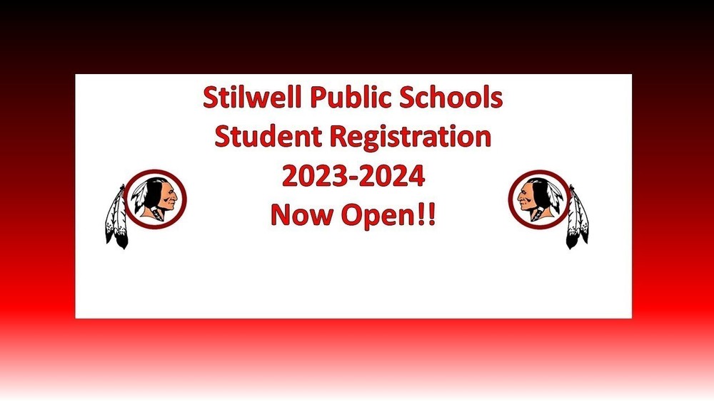 Registration Is Open for 2023-2024 | Stilwell Elementary School